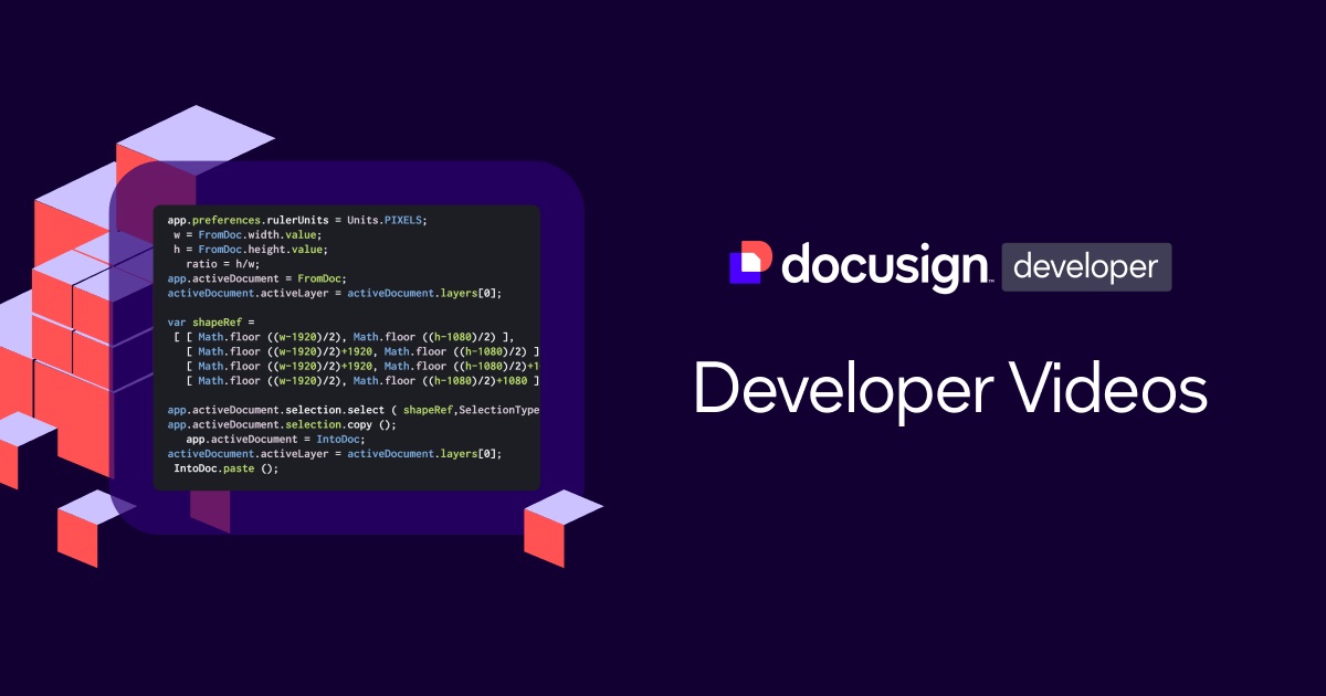 Developer Videos | Docusign
